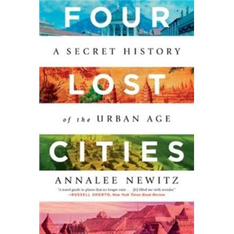 Four Lost Cities - Brochado - Annalee Newitz - Compra Livros na Fnac.pt