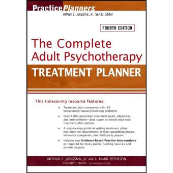 The Complete Adult Psychotherapy Treatment Planner - Brochado - Arthur ...