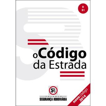 O Código da Estrada 2014 (Categorias B e B1) - Brochado - Vários, Ni ...