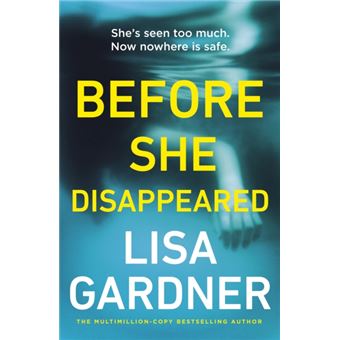 Before She Disappeared - Cartonado - Lisa Gardner, Lisa Gardner ...