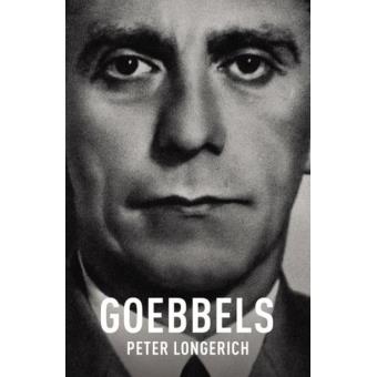 Goebbels - Cartonado - Peter Longerich - Compra Livros na Fnac.pt
