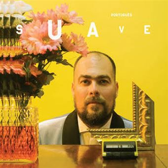 Suave - Português Suave - CD - CD Álbum - Compra música na Fnac.pt