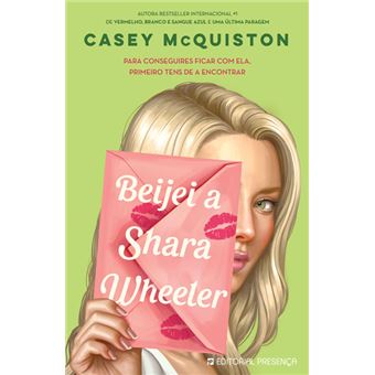 Beijei a Shara Wheeler - Brochado - Casey McQuiston - Compra Livros ou ...