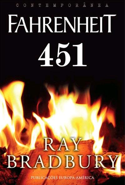 Fahrenheit 451 - Brochado - Ray Bradbury - Compra Livros na Fnac.pt