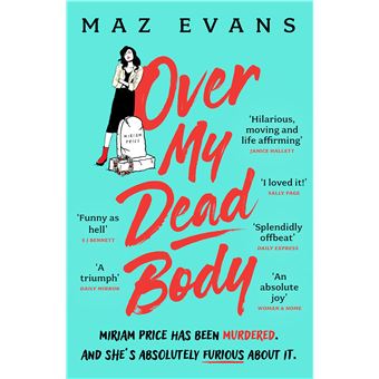 Over My Dead Body - Brochado - Maz Evans - Compra Livros ou ebook na ...