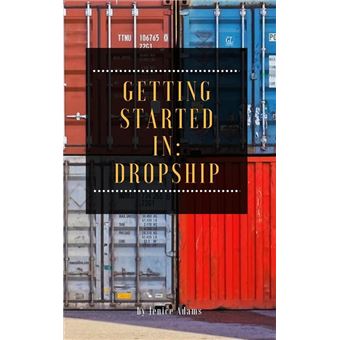 Getting Started in: Dropship - ePub - Compra ebook na Fnac.pt