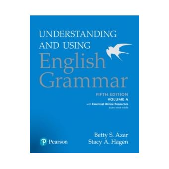 Understanding and Using English Grammar, Volume A, with Essential Online Resources - Brochado ...