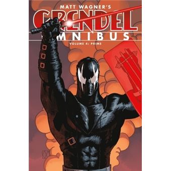 Grendel Omnibus - Volume 4 - Prime, Second Edition - Brochado - WAGNER ...