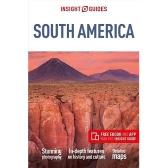 Insight Guides South America, Travel Guide With Free Ebook - Brochado - Insight Guides - Compra ...