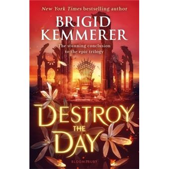 Defy the Night - Book3: Destroy The Day - Bolso - Brigid Kemmerer ...