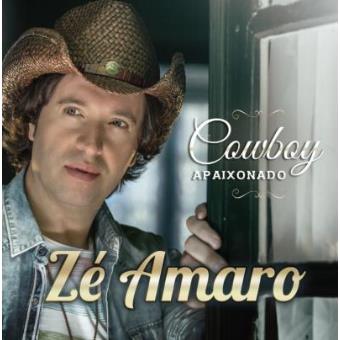 Zé Amaro - Cowboy Apaixonado - CD Álbum - Compra música na Fnac.pt