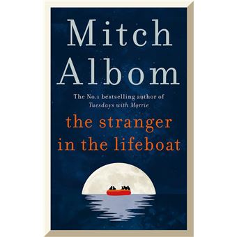 The Stranger in The Lifeboat: The Uplifting New Novel from The ...