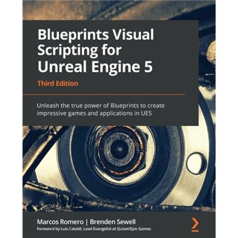 Blueprints Visual Scripting for Unreal Engine 5 - Brochado - ROMERO, MARCOS - Compra Livros ou ...