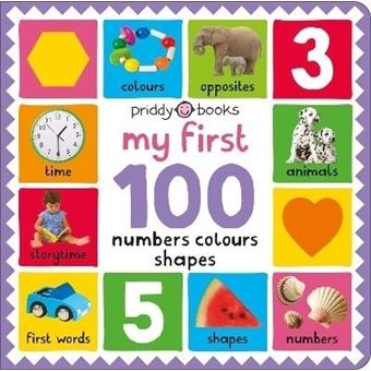 My First 100 Numbers Colours Shapes - Brochado - Roger Priddy, BOOKS ...