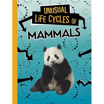 Unusual life cycles of mammals - Jaclyn Jaycox - Compra Livros na Fnac.pt