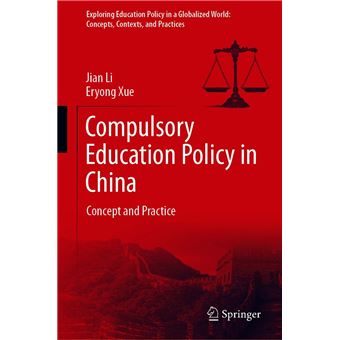 Compulsory Education Policy in China Concept and Practice - ePub ...