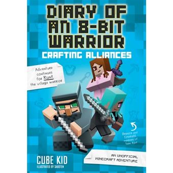 Diary of an 8-bit warrior: crafting - Cube Kid - Compra Livros na Fnac.pt