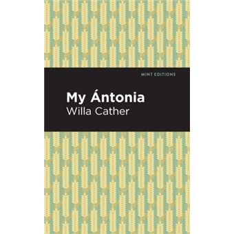 My antonia - Willa Cather - Compra Livros na Fnac.pt