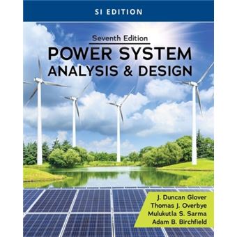 Power System Analysis and Design, Si Edition - Brochado - SARMA ...