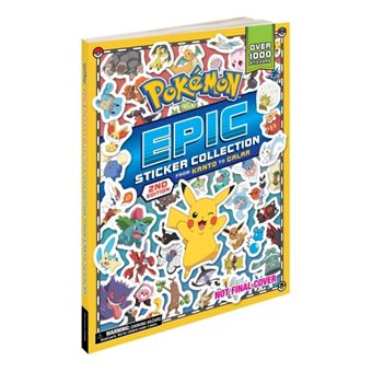 Pokemon Epic Sticker Collection From Kanto to Galar 2nd Edition ...
