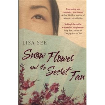 Snow Flower And The Secret Fan - Bolso - Lisa See - Compra Livros ou ...