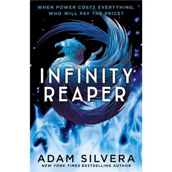 Infinity Cycle - Book 2: Infinity Reaper - Brochado - Adam Silvera ...