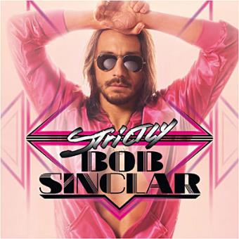 Bob Sinclar - Strictly Bob Sinclair (2CD DGP) - CD Álbum - Compra ...