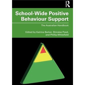 School-wide Positive Behaviour Support - Brochado - Barker, Katrina ...