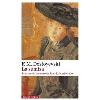 La sumisa - Fiódor Dostoiévski - Compra Livros ou ebook na Fnac.pt
