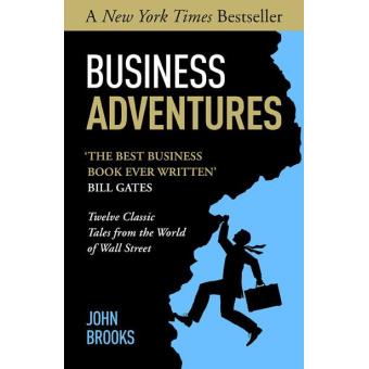 Business Adventures - Brochado - John Brooks - Compra Livros na Fnac.pt