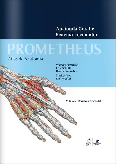 Prometheus: Atlas de Anatomia Vol 1 Anatomia Geral e Sistema Locomotor ...