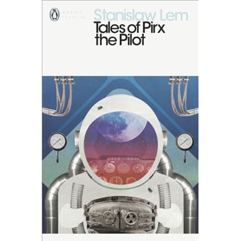 Tales of Pirx the Pilot - Stanislaw Lem - Compra Livros ou ebook na Fnac.pt