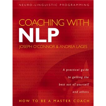 Coaching With Nlp How To Be A Master Coach Brochado Joseph O Connor
