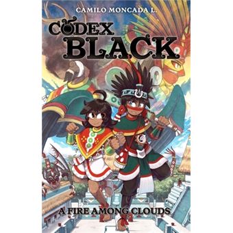 Codex black (book one): a fire amon - Lozano, Camilo Moncada - Compra ...