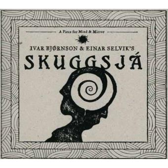 Skuggsjá - Ivar Bjørnson & Einar Selvik’s Skuggsjá: Skuggsja (Deluxe ...