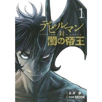 Devilman vs. hades vol. 1 - Go Nagai, Team Moon - Compra Livros na Fnac.pt