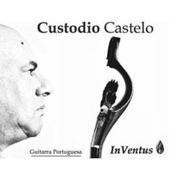 Custódio Castelo - Inventus | Guitarra Portuguesa - CD Álbum - Compra ...