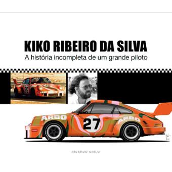 Kiko Ribeiro da Silva A História Incompleta de um Grande Piloto ...
