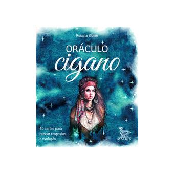 Oráculo Cigano - 40 Cartas para Buscar Respostas e Evolução - Cartonado ...