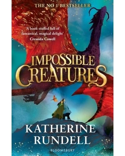 Impossible Creatures - Book 1 - Brochado - Katherine Rundell - Compra ...
