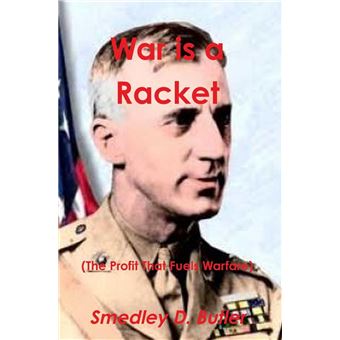 War is a racket - BUTLER, SMEDLEY D - Compra Livros ou ebook na Fnac.pt