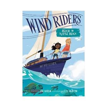 Wind riders #1: rescue on turtle be - Jen Marlin, Izzy Burton - Compra ...