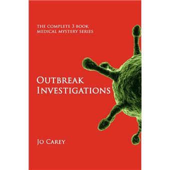 Outbreak Investigations: The Complete 3-Book Medical Mystery Series - ePub - Compra ebook na Fnac.pt