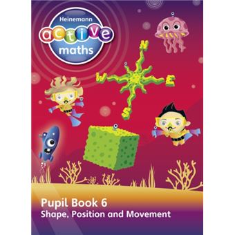 Heinemann Active Maths - Book 6 Pupil - Shape, Position and Movement ...