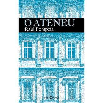 O Ateneu - Brochado - Raul Pompeia - Compra Livros na Fnac.pt