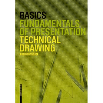 Basics technical drawing - Bert Bielefeld - Compra Livros na Fnac.pt