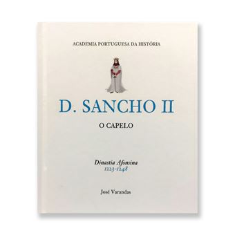 D. Sancho Ii - Cartonado - José Varandas, VARANDAS, JOSE - Compra Livros na Fnac.pt