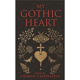 My Gothic Heart - Bolso - Castelletti, Charlie - Compra Livros na Fnac.pt