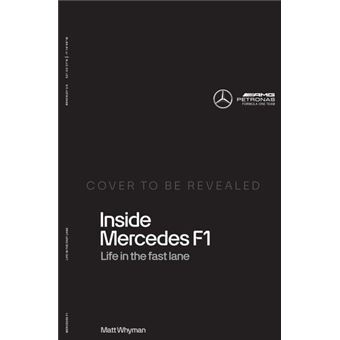 Inside mercedes f1 - Matt Whyman - Compra Livros na Fnac.pt