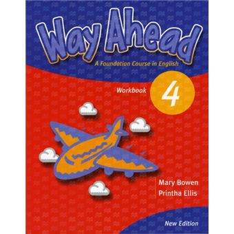 Way Ahead 4 Workbook Revised - Mary Bowen, ELLIS, PRINTHA - Compra ...